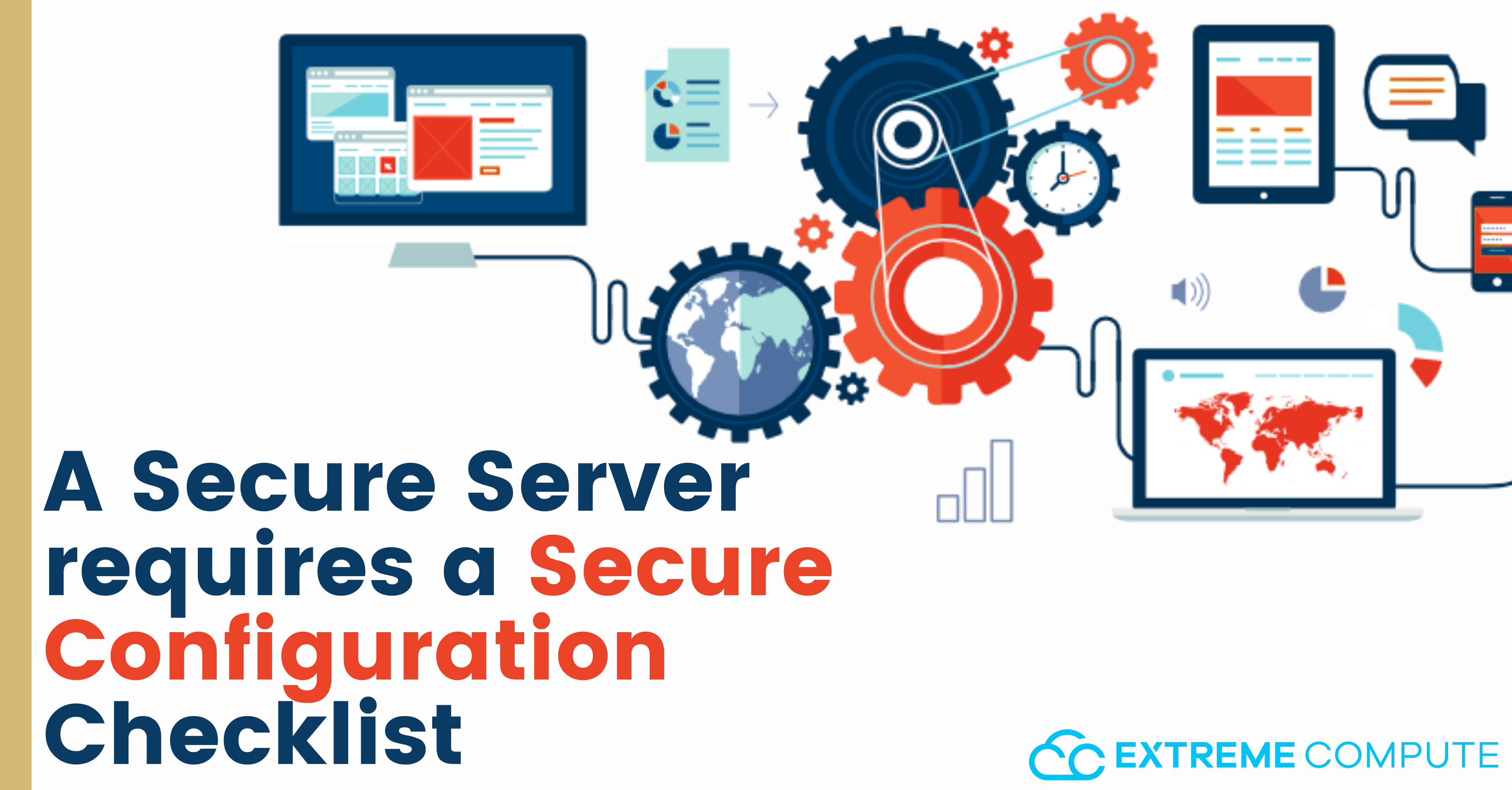 A Secure Server requires a Secure Configuration Checklist